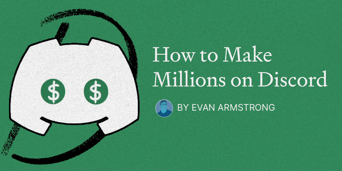 How to Make Millions on Discord