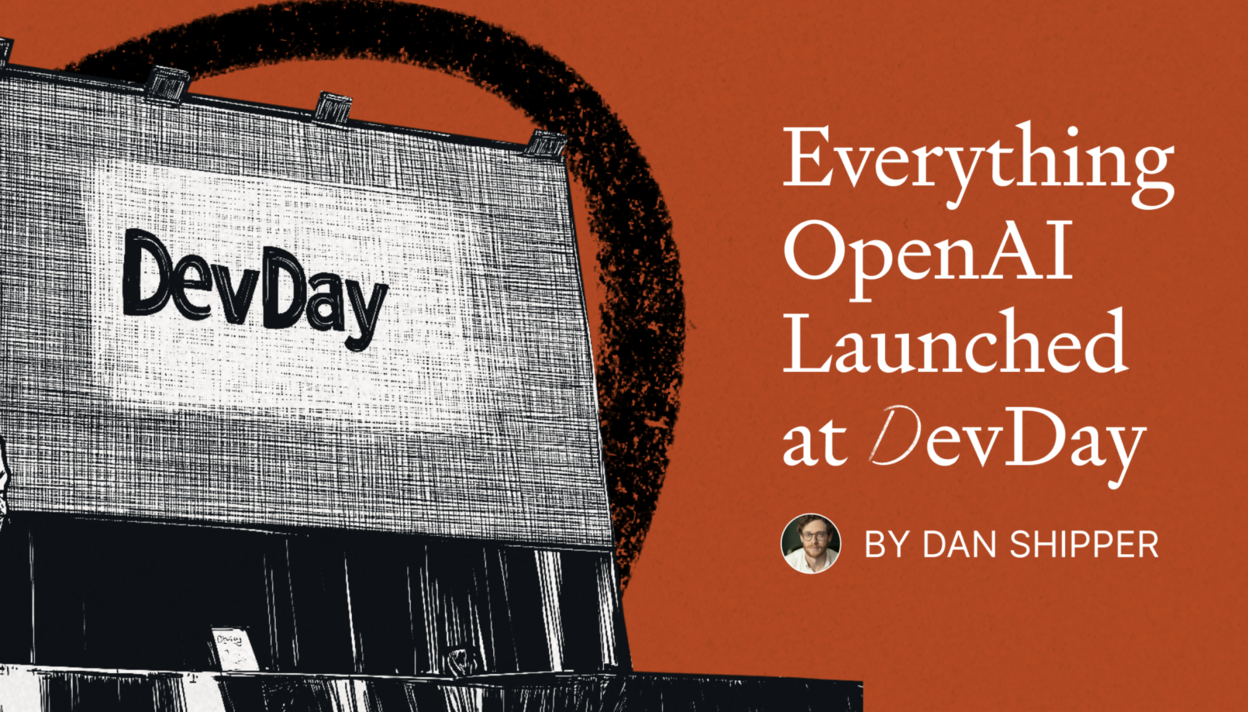 Everything OpenAI Launched at DevDay